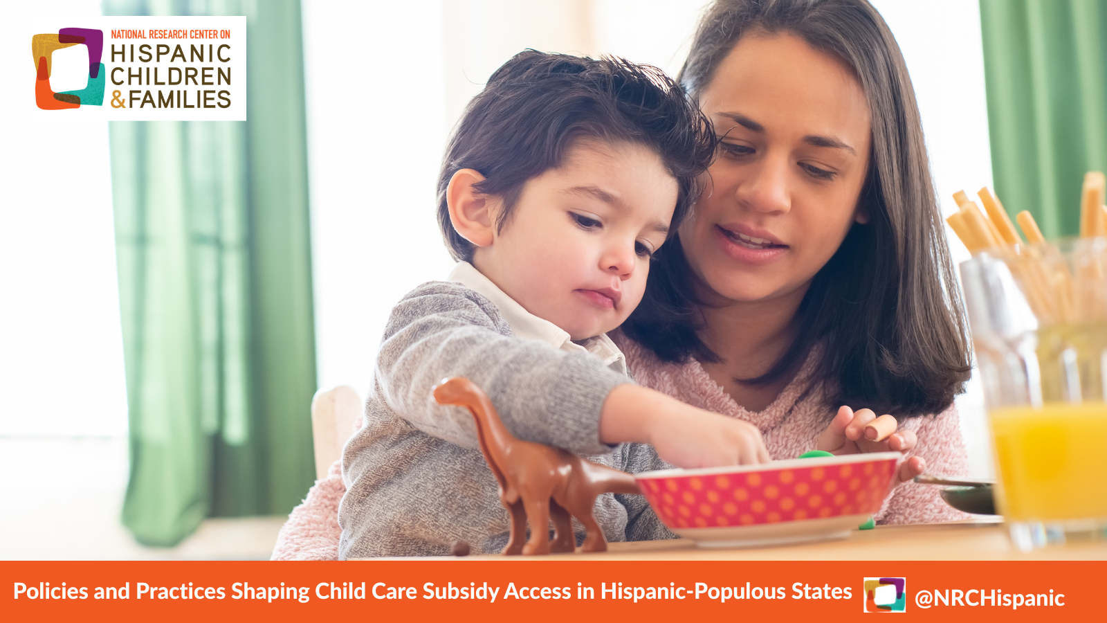 Policies and Practices Shaping Child Care Subsidy Access in Hispanic ...